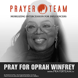 Oprah Winfrey – prayerteam.tv | Prayer for Influencers